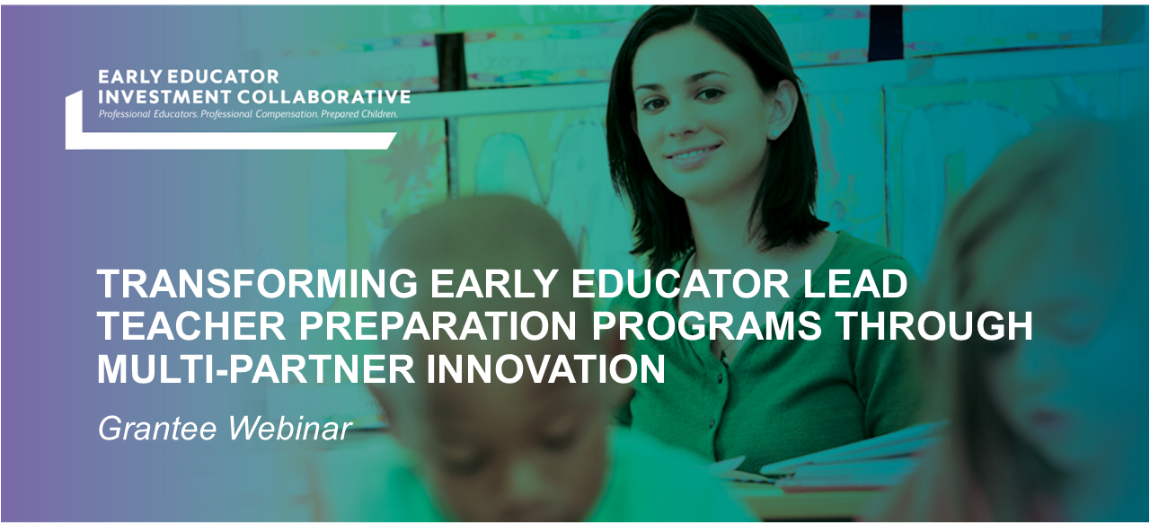 Innovation Grants - Early Educator Investment Collaborative